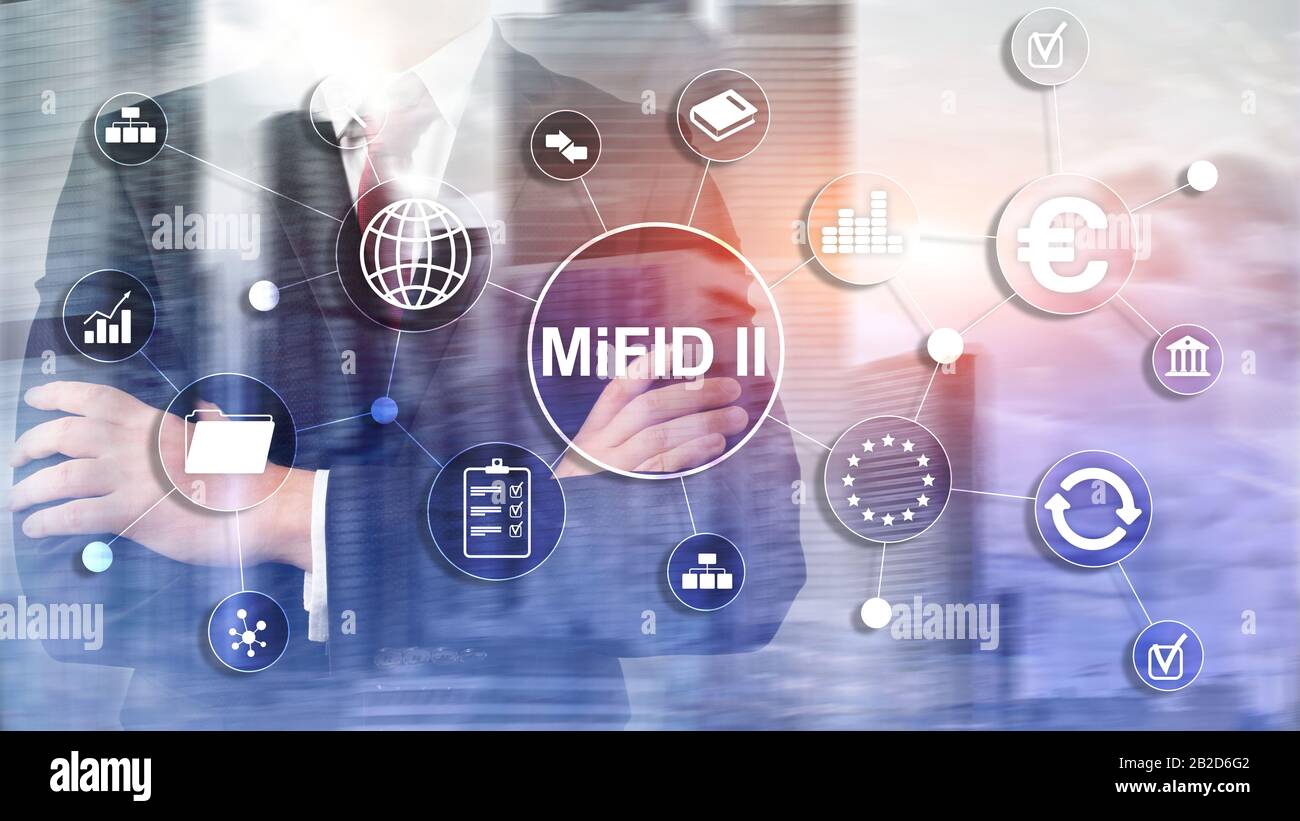 Mifid Ii High Resolution Stock Photography and Images - Alamy