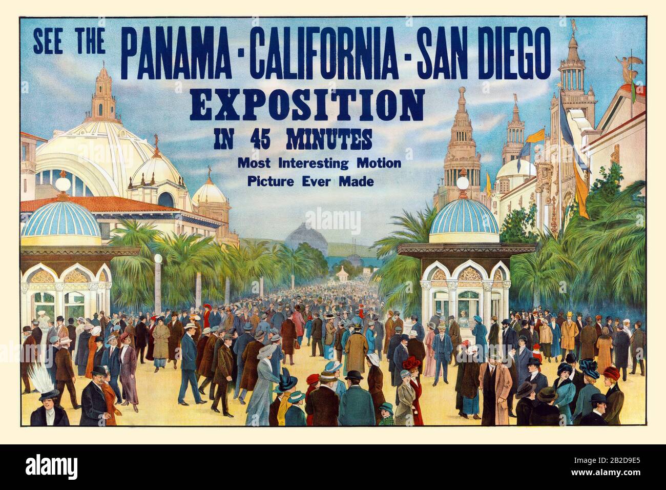 See the Panama-California-San Diego Exposition in 45 minutes Stock ...