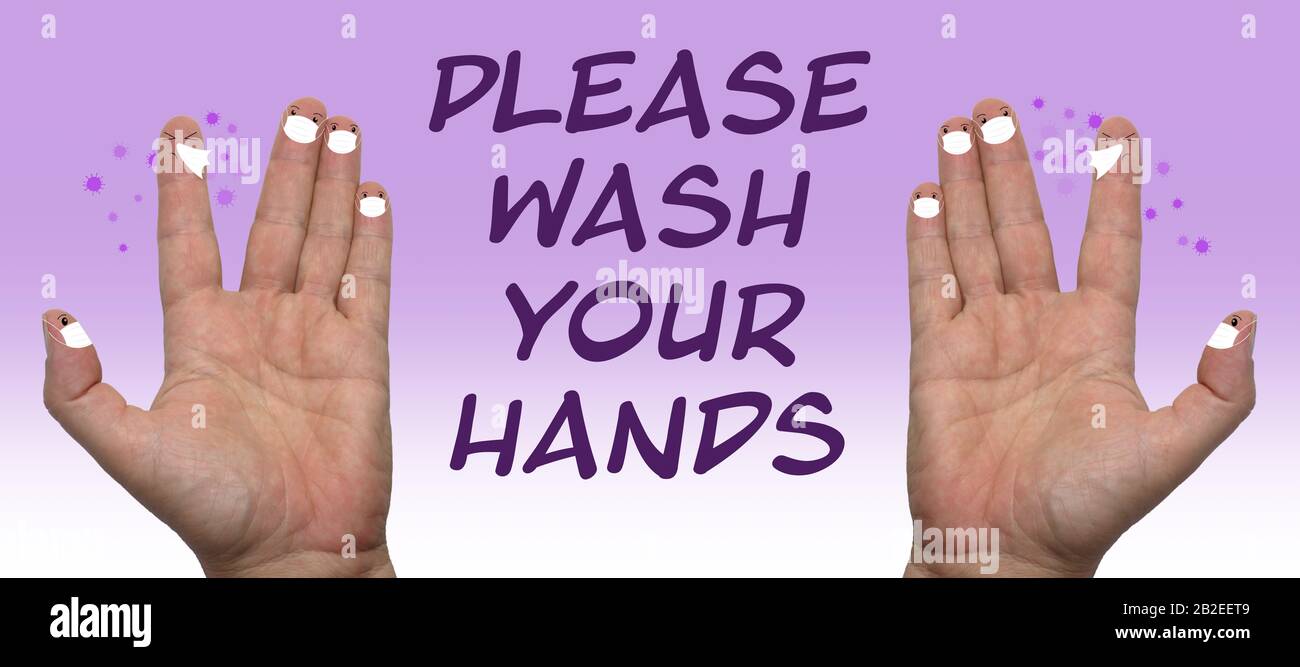 Please wash your hands, two hands with fingers with faces wearing face ...