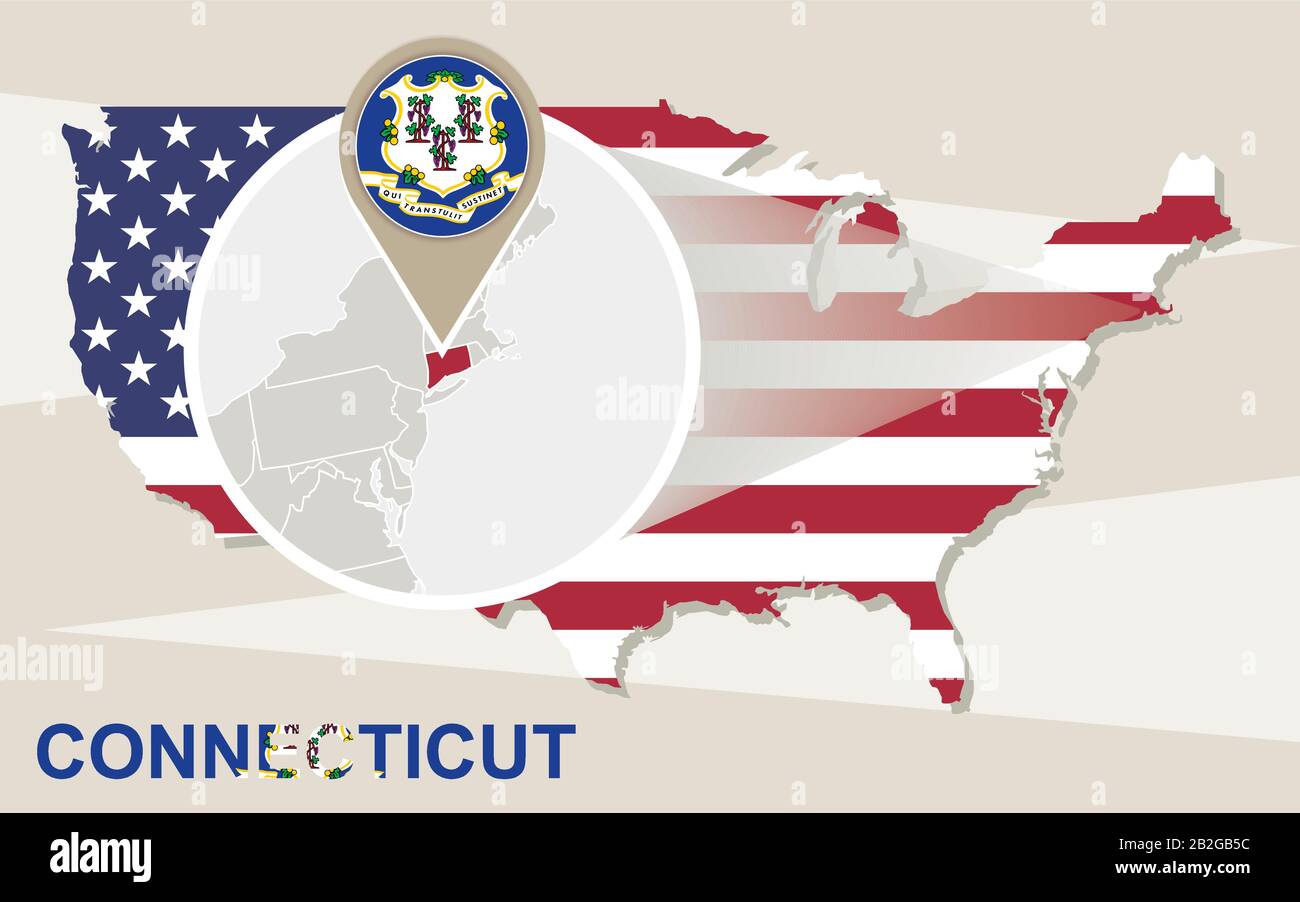 USA map with magnified Connecticut State. Connecticut flag and map ...