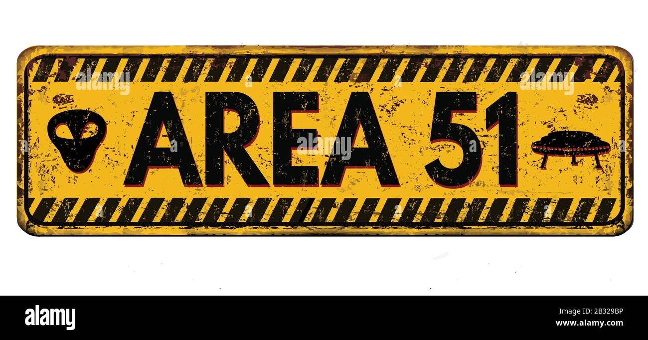 Area 51 vintage rusty metal sign on a white background, vector ... Area 51 vintage rusty metal sign on a white background, vector ...