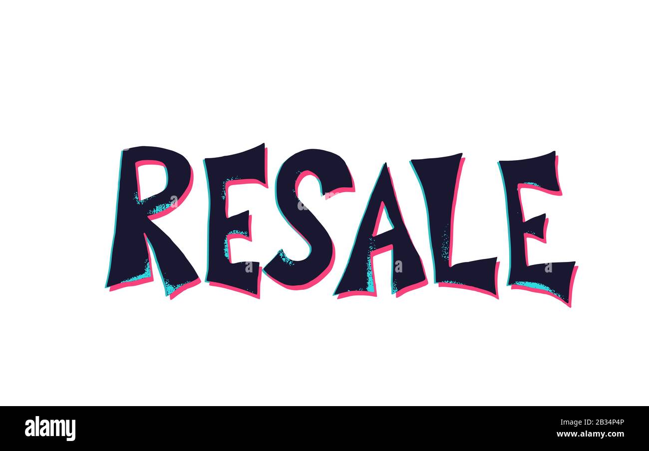 Resale hand drawn text emblem. Lettering isolated on white background ...