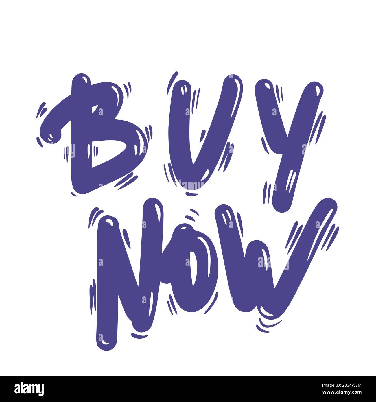 Buy now hand drawn quote. Text emblem. Stylized retail slogan isolated ...