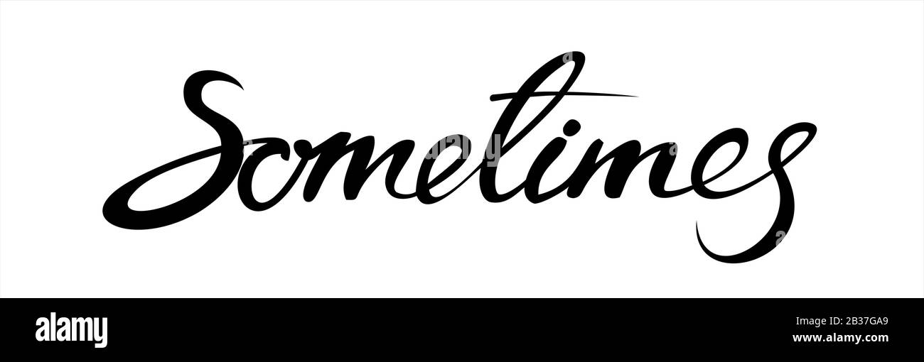 Sometimes vector vectors hi-res stock photography and images - Alamy