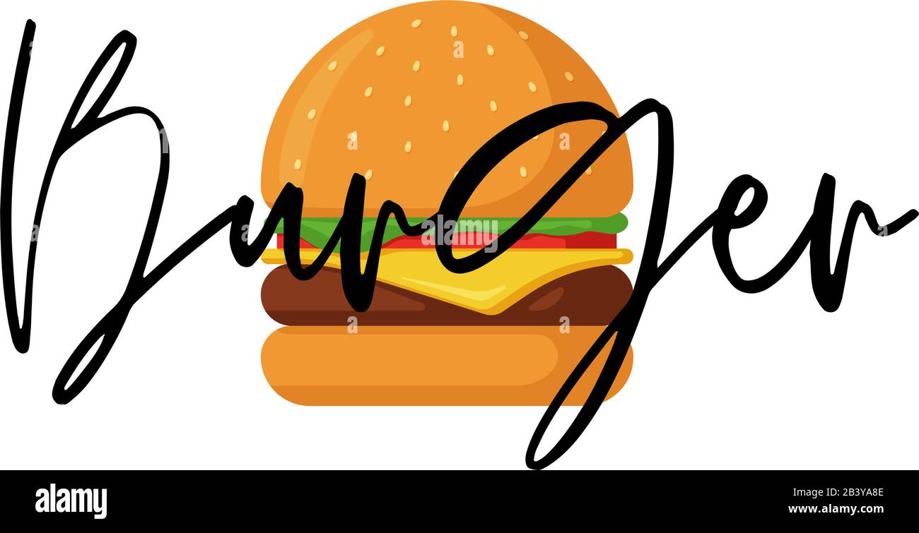 Burger fast food isolated meal with lettering inscription. Hamburger ...