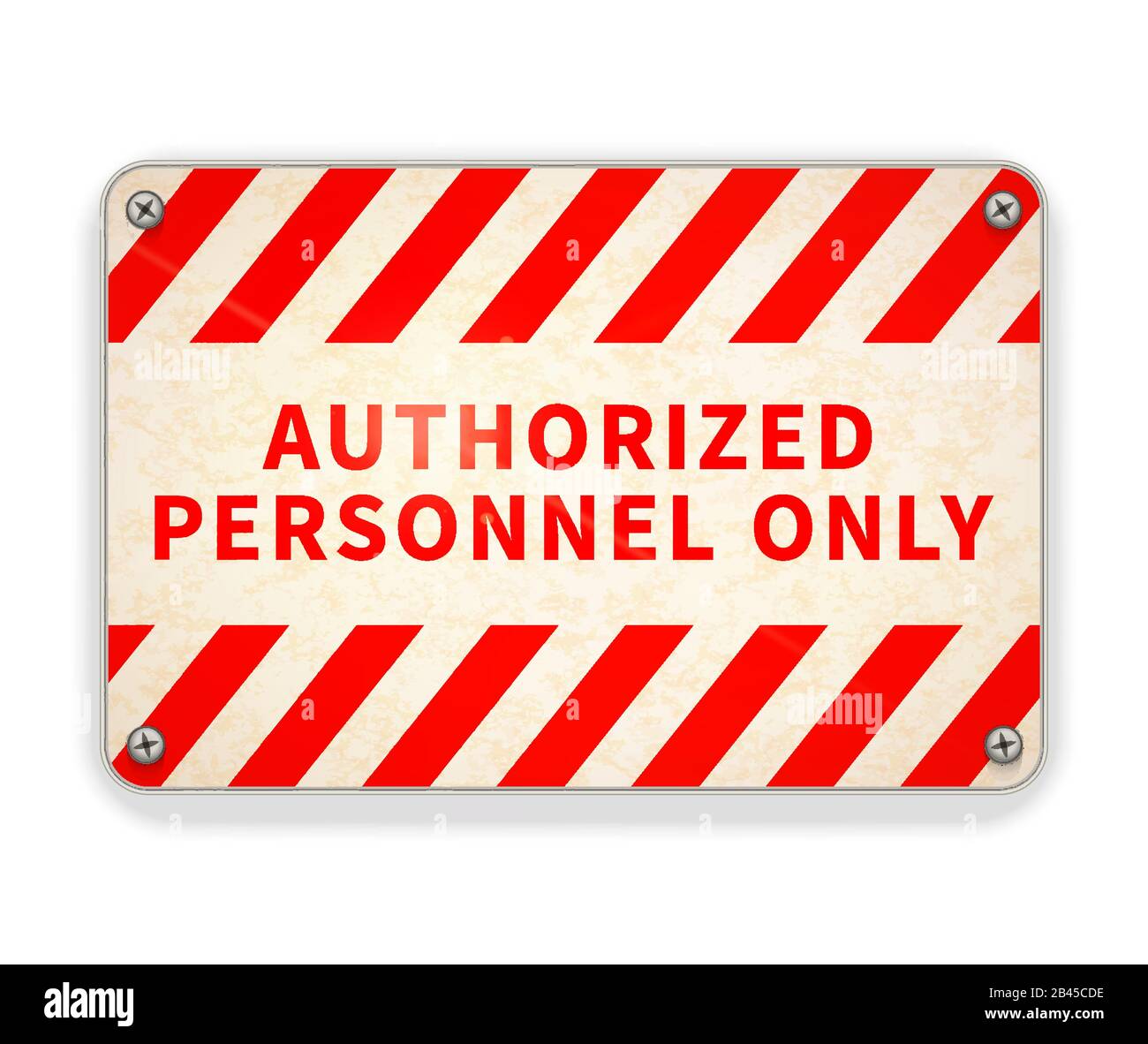 Bright glossy red and white metal plate, authorized personnel only ...