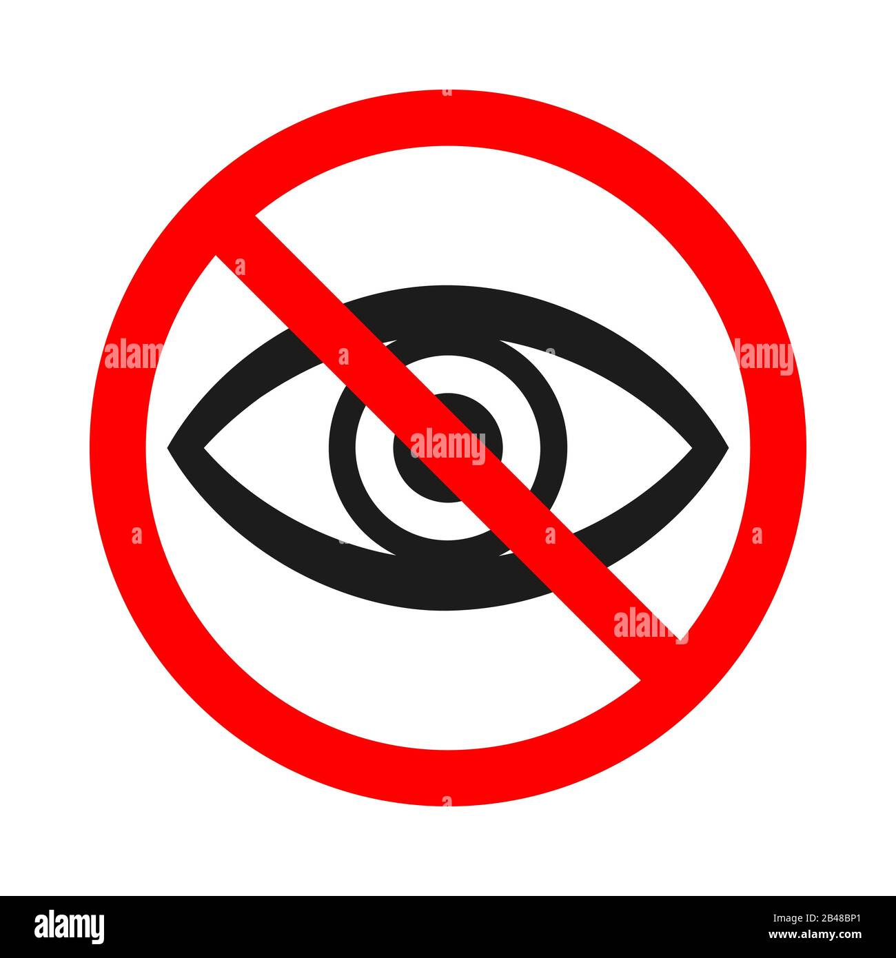 Forbidden look sign on white background. No vision sign. Prohibited ...