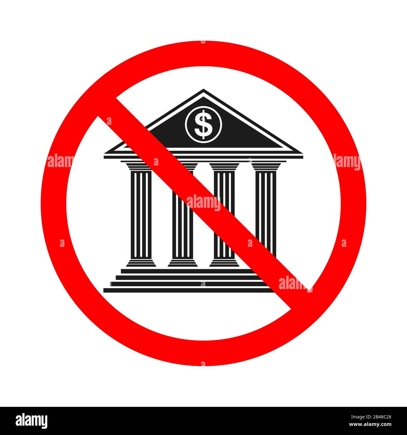 Classic bank building icon and forbidden sign. Stop bank building ...