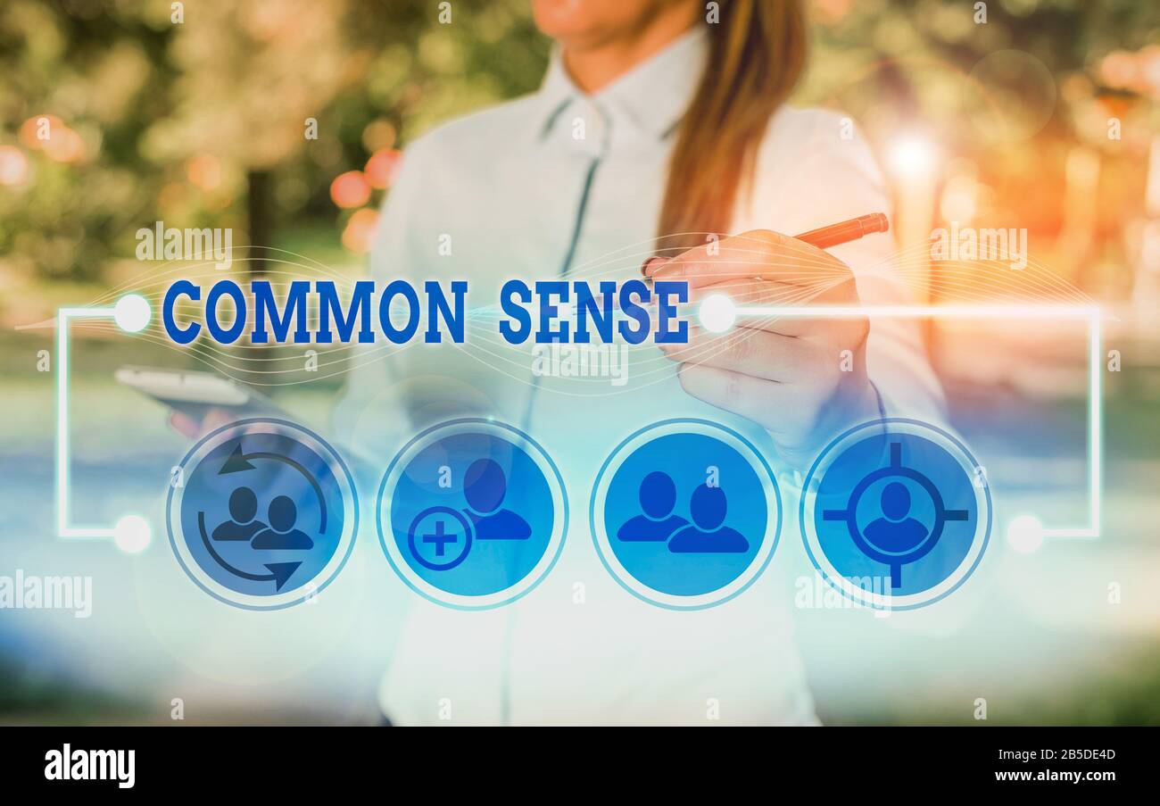 Writing note showing Common Sense. Business concept for having good ...