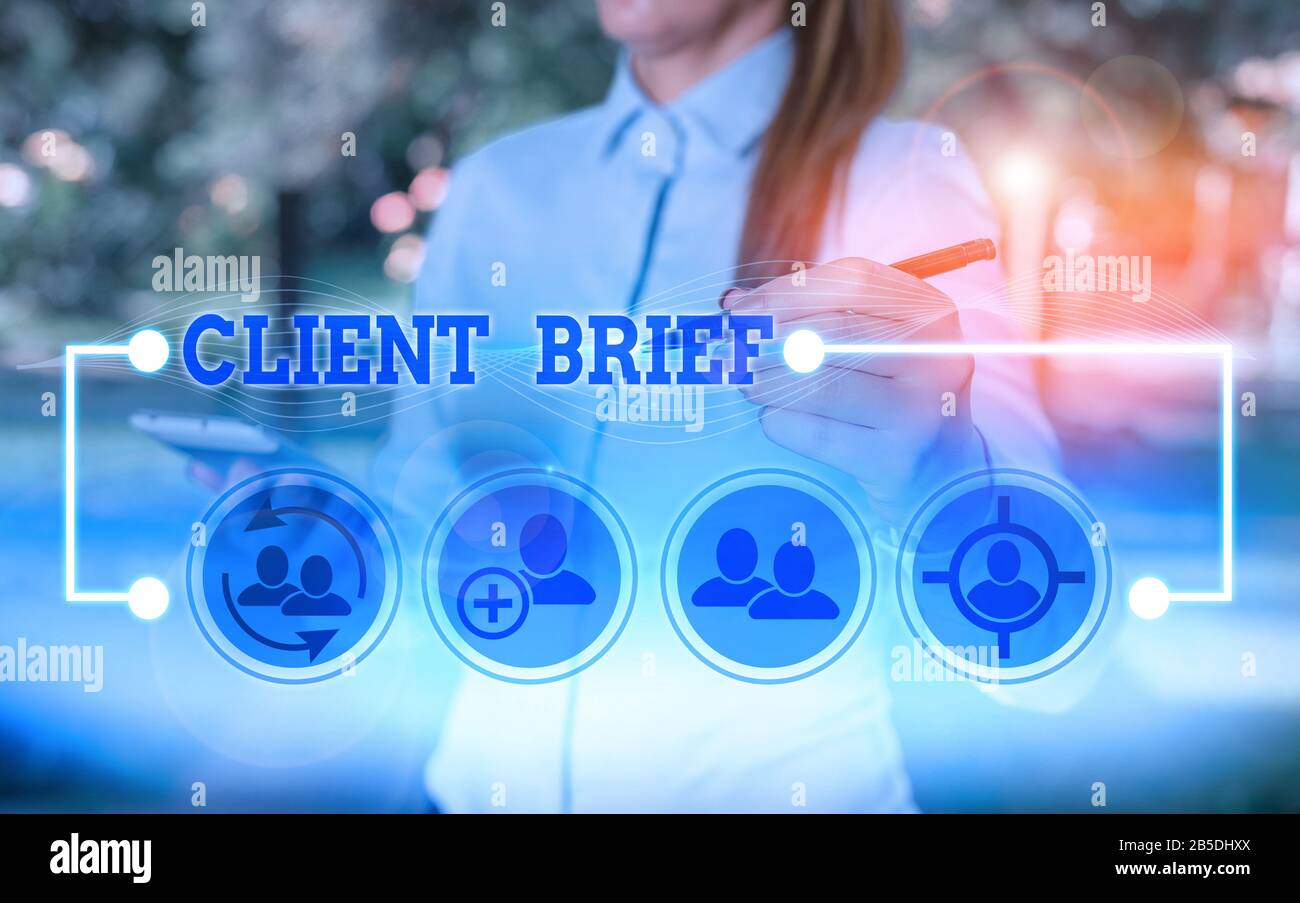 Writing note showing Client Brief. Business concept for information to ...