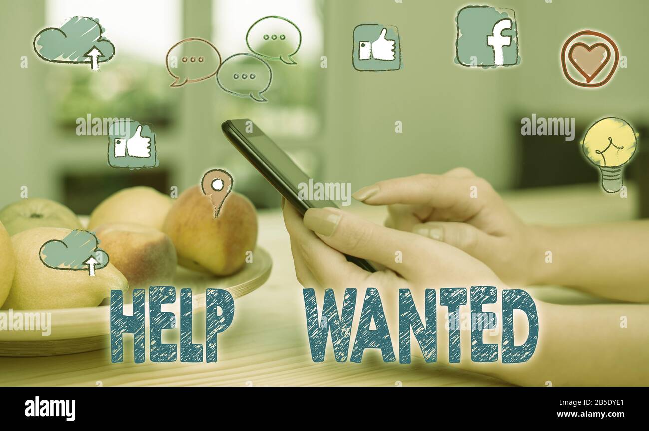 Conceptual hand writing showing Help Wanted. Concept meaning An ad in ...