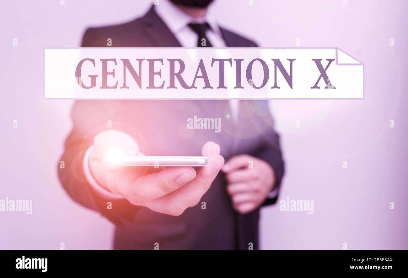Text sign showing Generation X. Business photo showcasing the ...