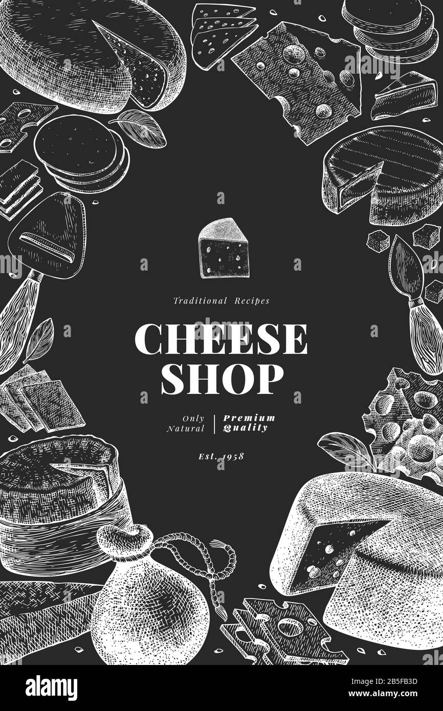 Cheese design template. Hand drawn vector dairy illustration on chalk ...