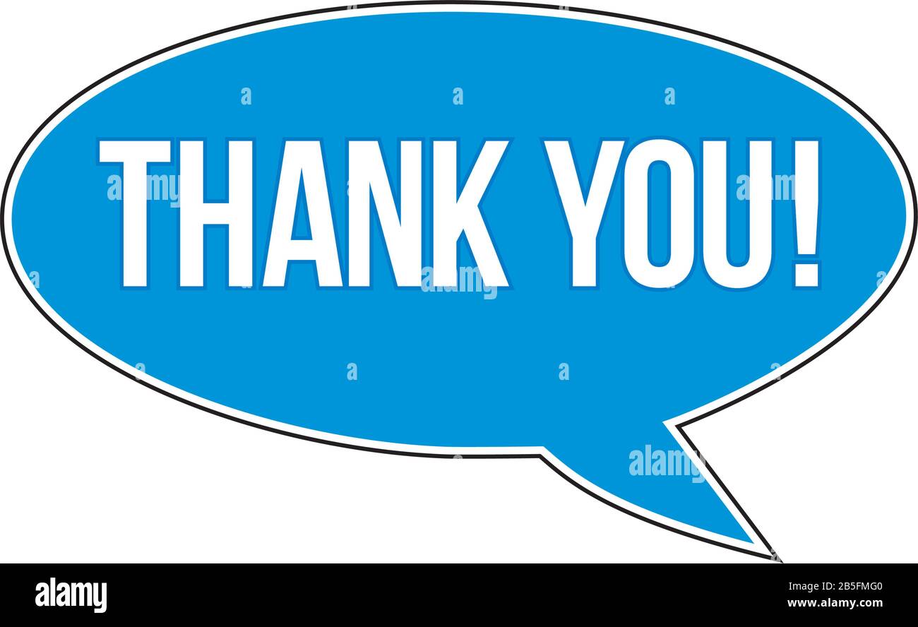 Thank you! text message written inside a blue balloon speech bubble ...