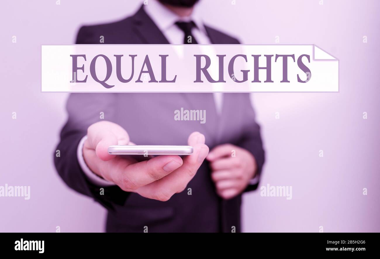 Text sign showing Equal Rights. Business photo showcasing Equality ...