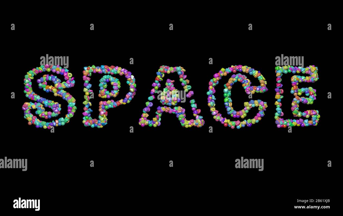 SPACE: 3D illustration of the text made of small objects over a black ...