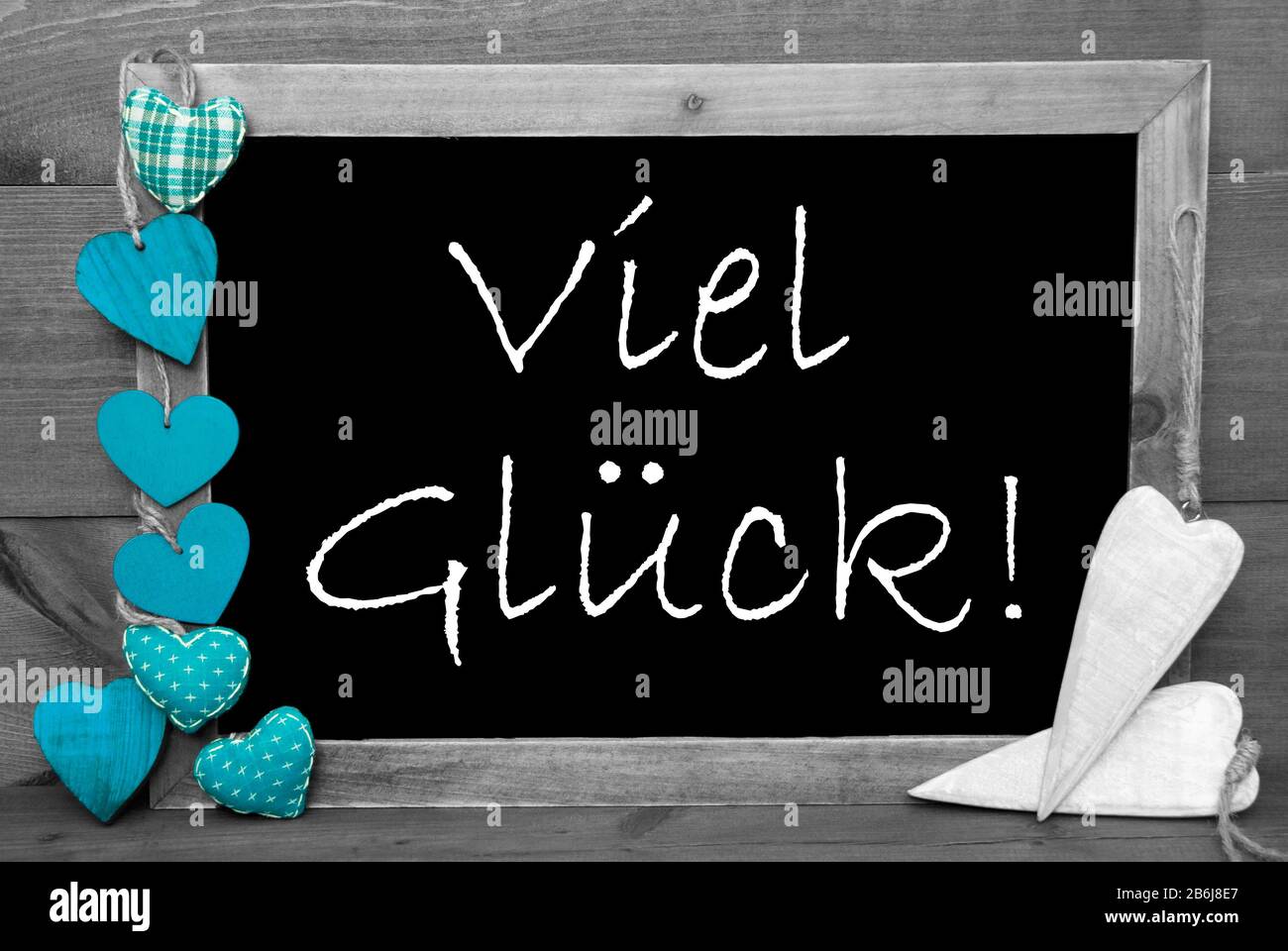 Balckboard With Turqouise Heart Decoration, Text Viel Glueck Means Good ...