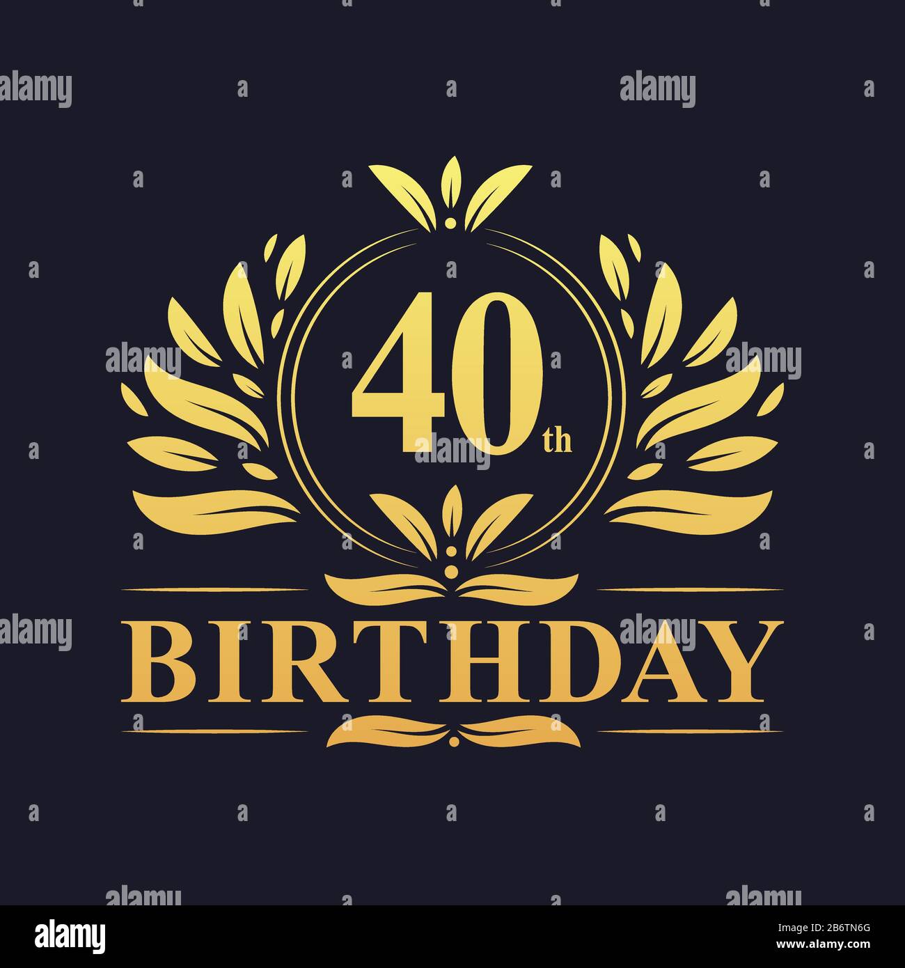 40th Birthday Design, luxurious golden color 40 years Birthday ...