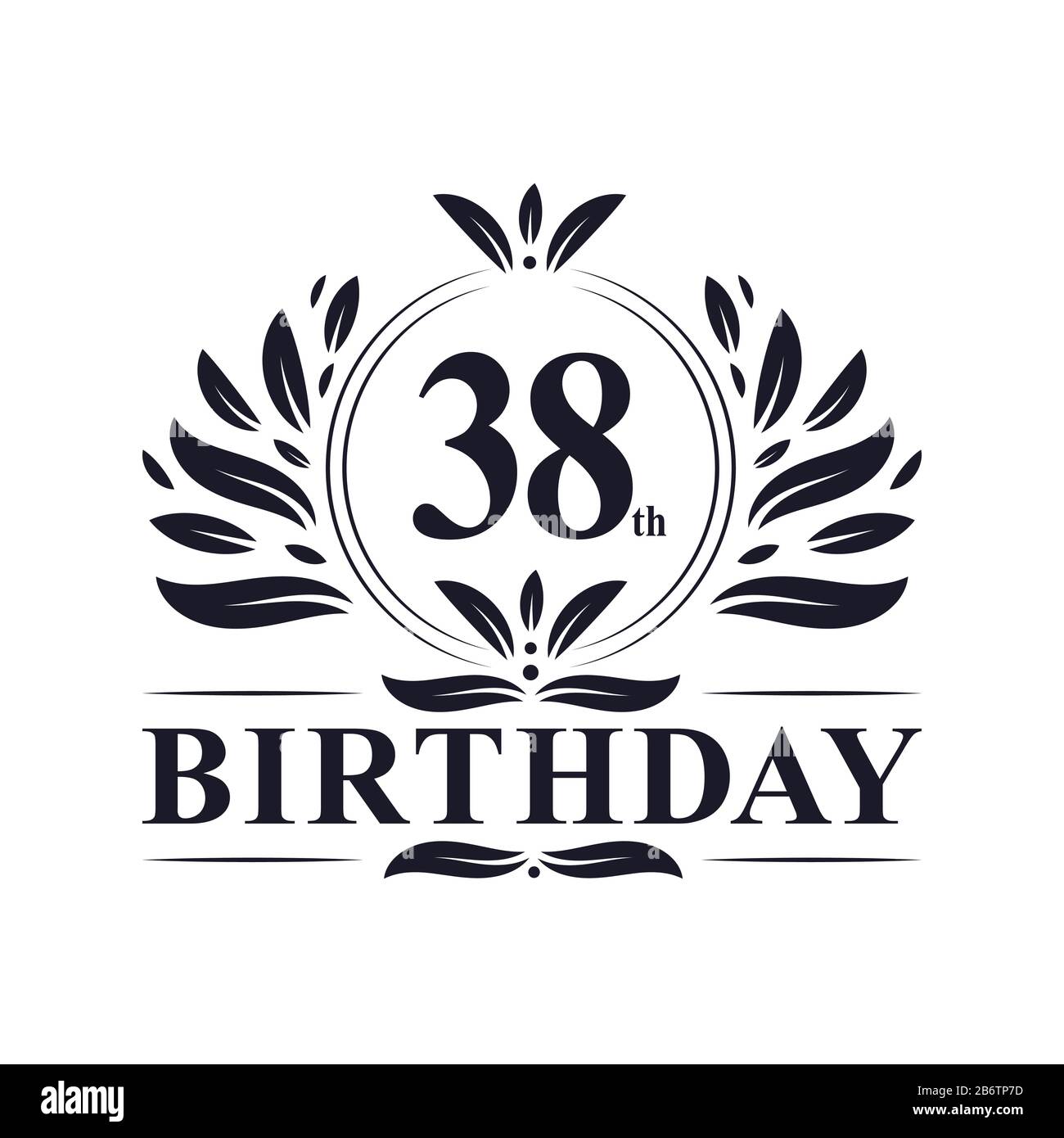 38th birthday celebration Stock Vector Images - Alamy