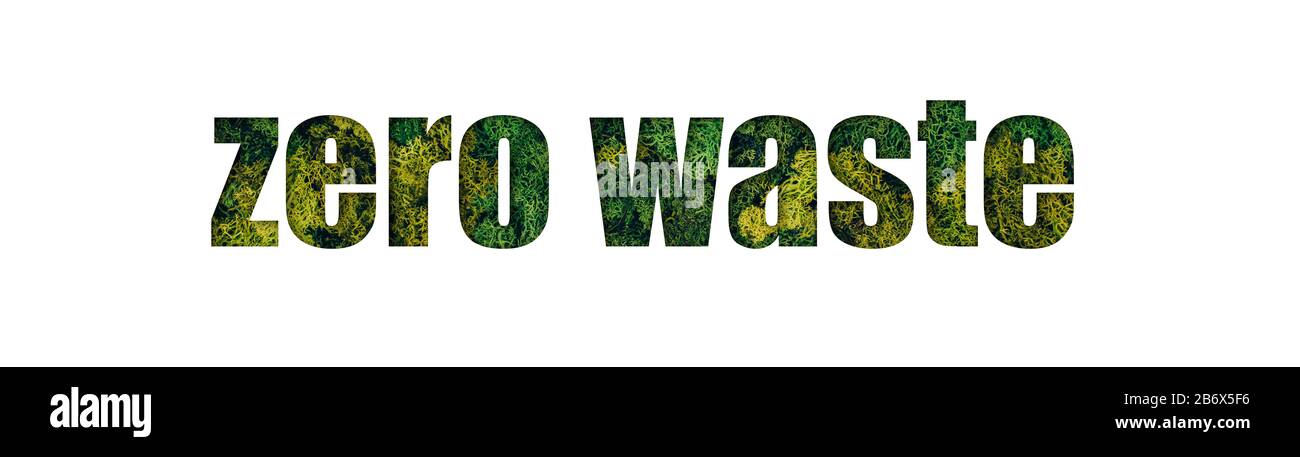 Zero waste text made with Dark green moss isolated on white background ...