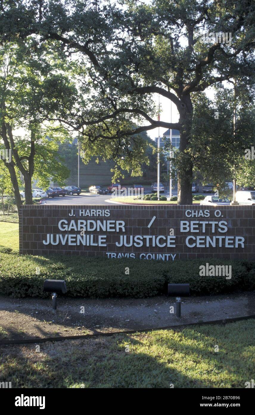 Austin Texas USA: Sign for Gardner/Betts Juvenile Justice Center. ©Bob ...