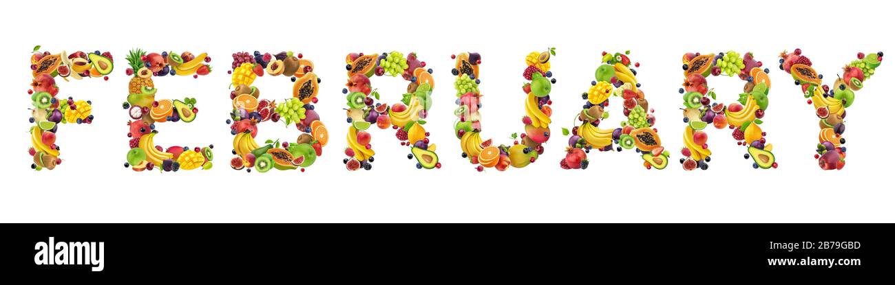 February word made of different fruits and berries Stock Photo - Alamy