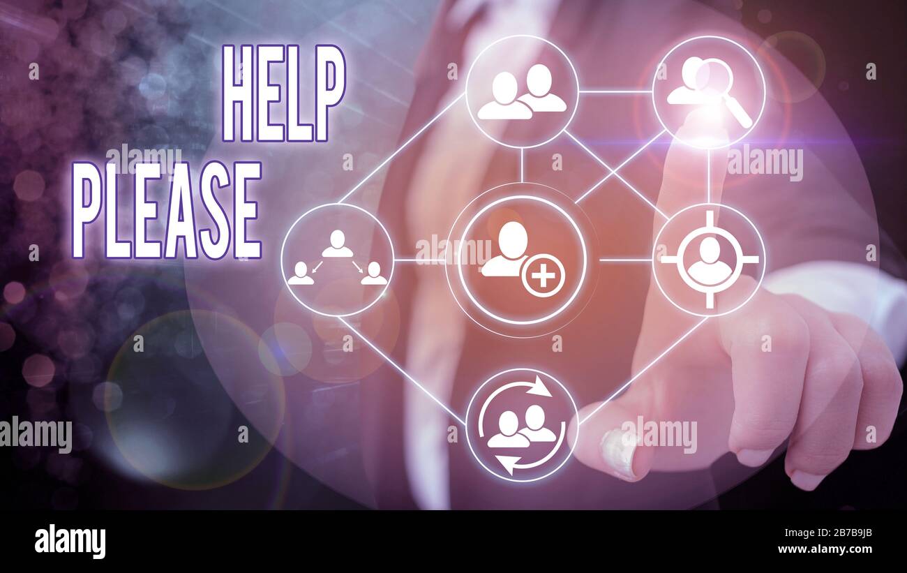 Conceptual hand writing showing Help Please. Concept meaning used to ...