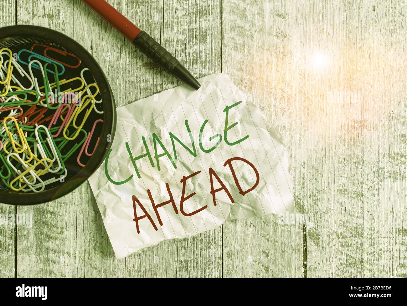 Handwriting text writing Change Ahead. Conceptual photo the act or ...