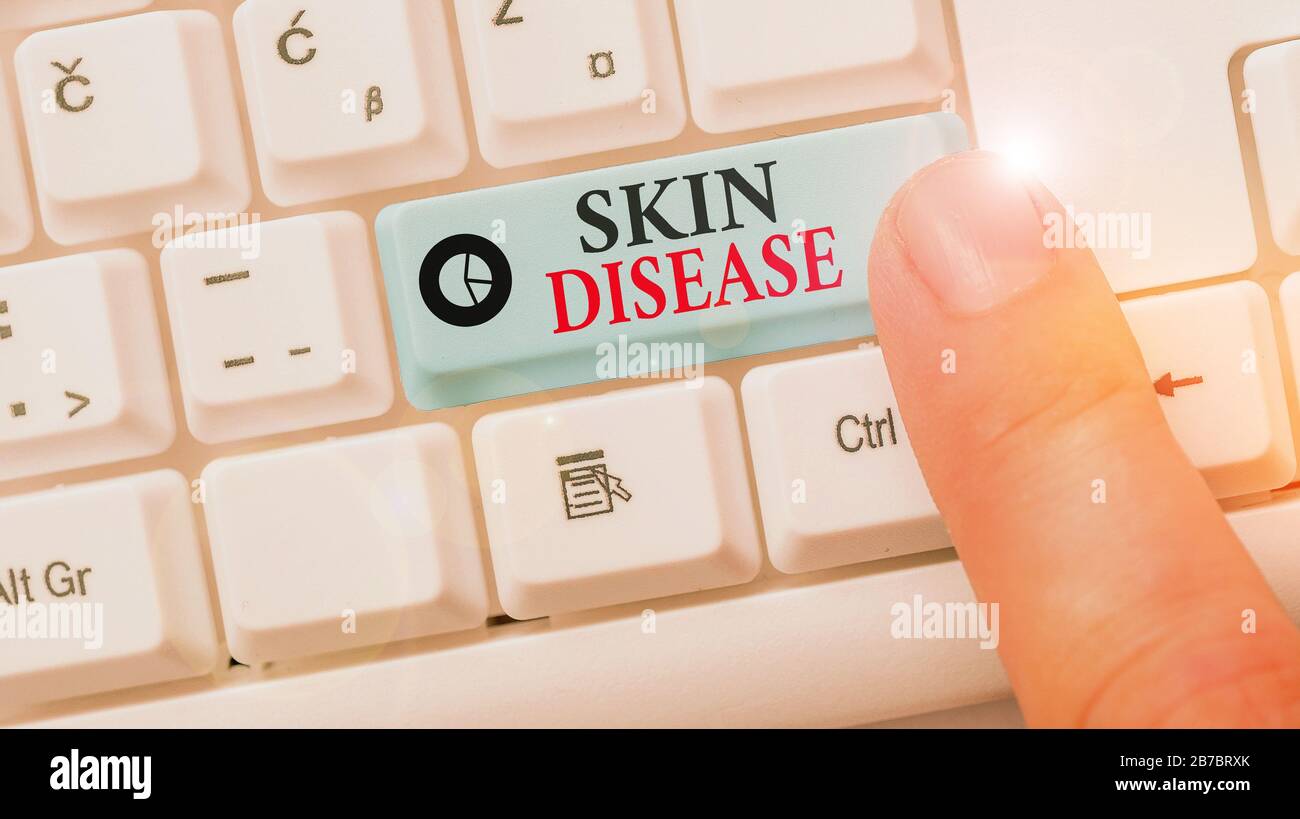 Conceptual hand writing showing Skin Disease. Concept meaning any of ...