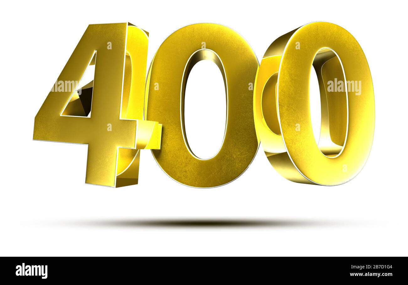 3D illustration Numbers 400 Gold isolated on a white background.(with ...