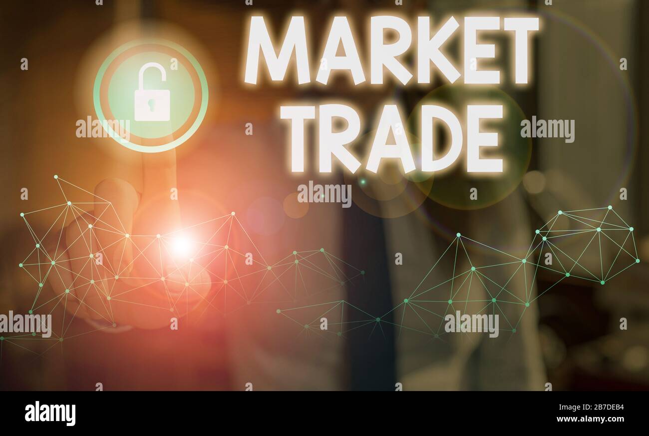 Writing note showing Market Trade. Business concept for action of ...