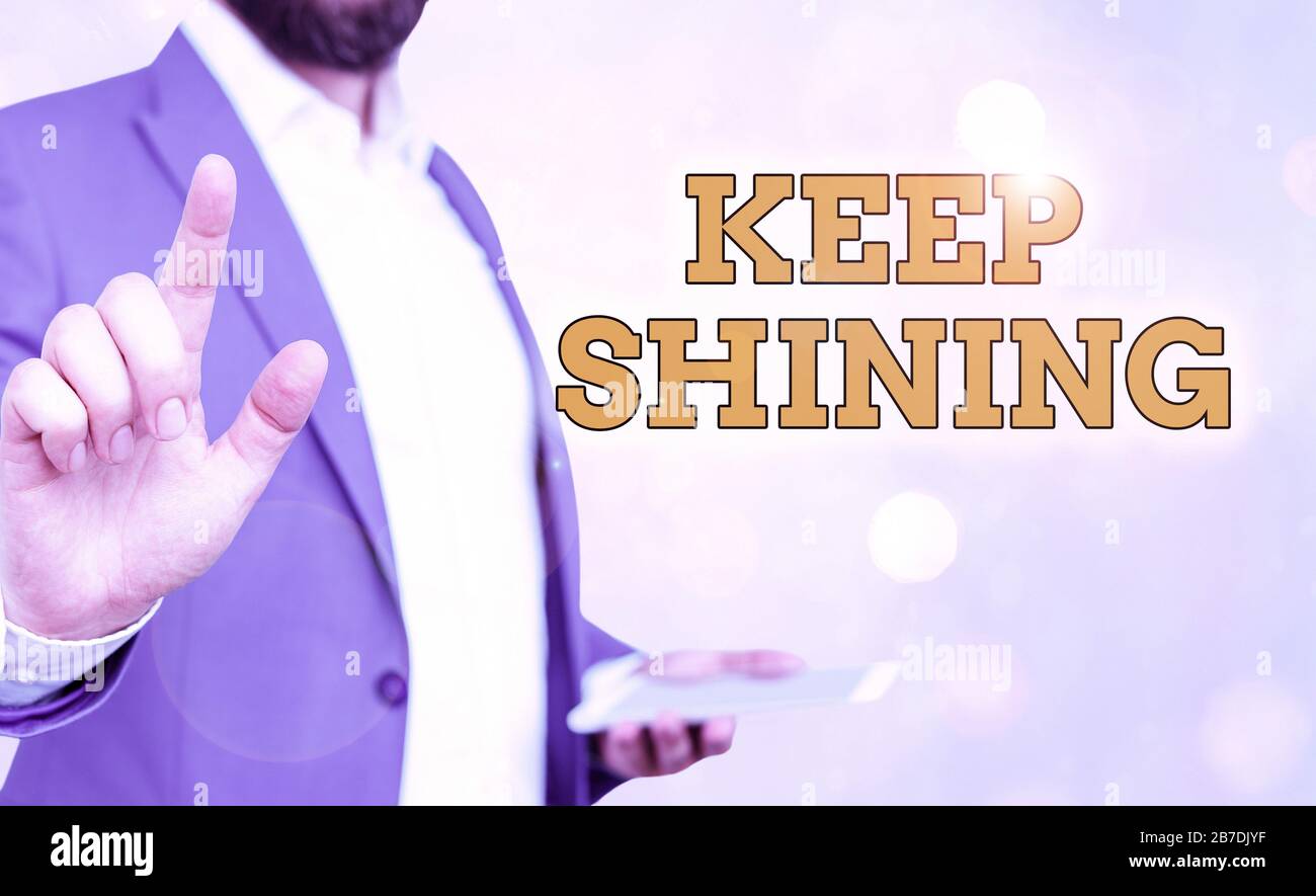 Keep shining word hi-res stock photography and images - Alamy