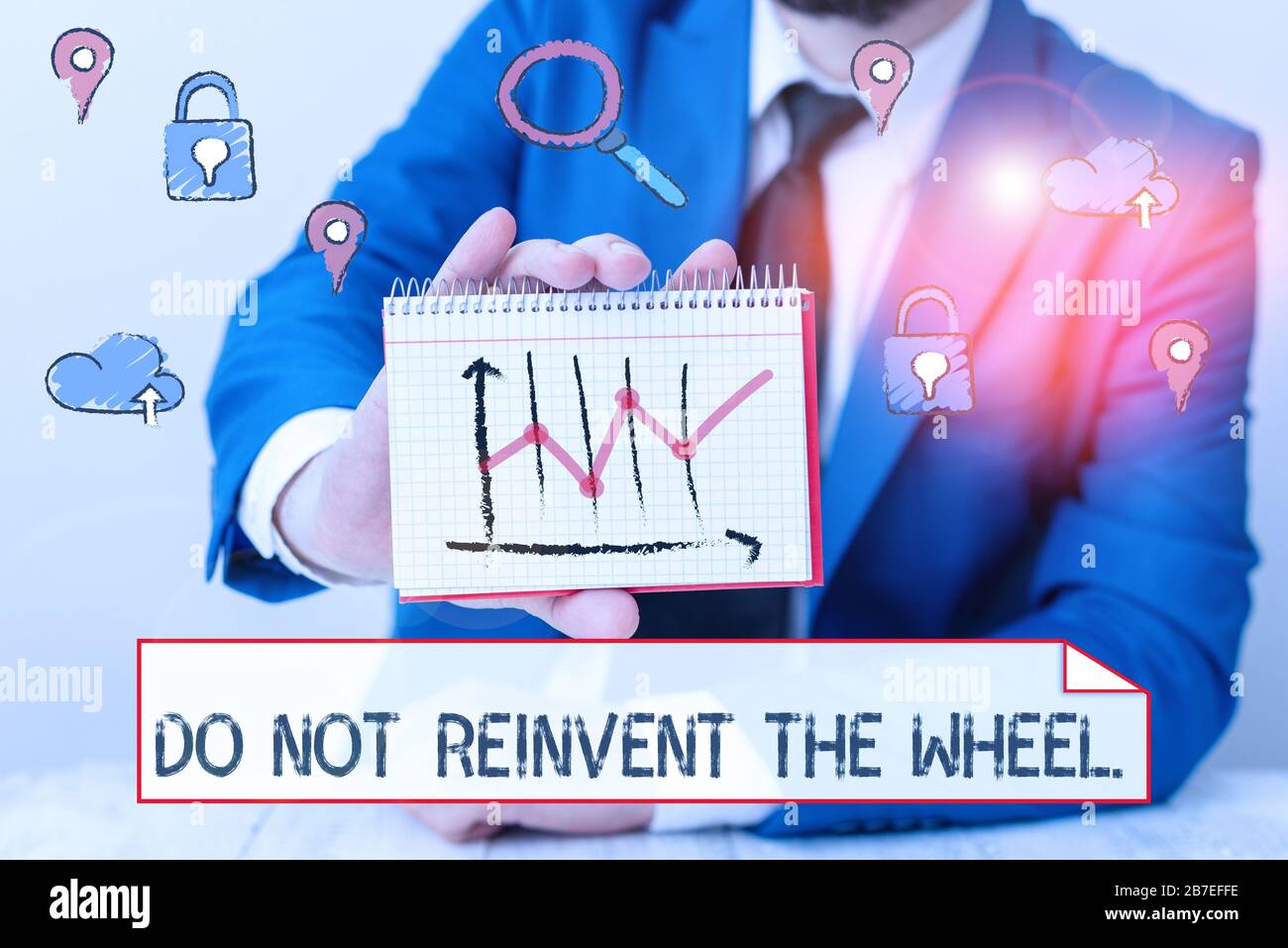 Writing note showing Do Not Reinvent The Wheel. Business concept for ...