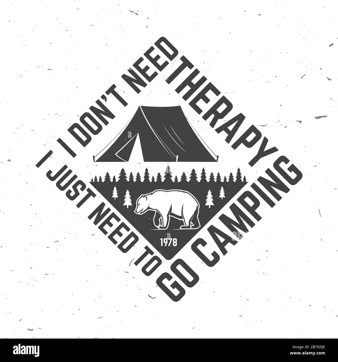 I don't need therapy i just need to go camping. Outdoor adventure ...