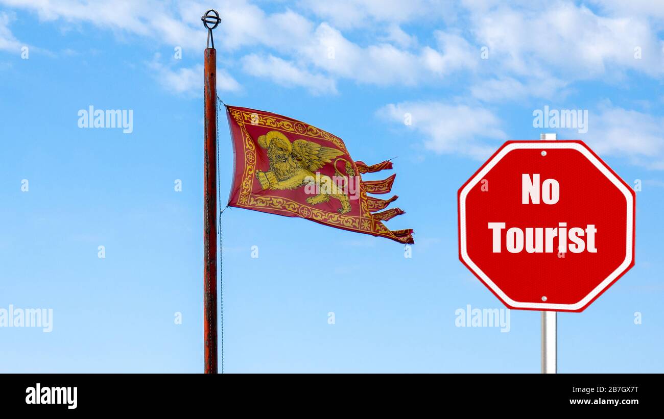 No tourist sign on a stop sign representing tourists in Venice due to ...