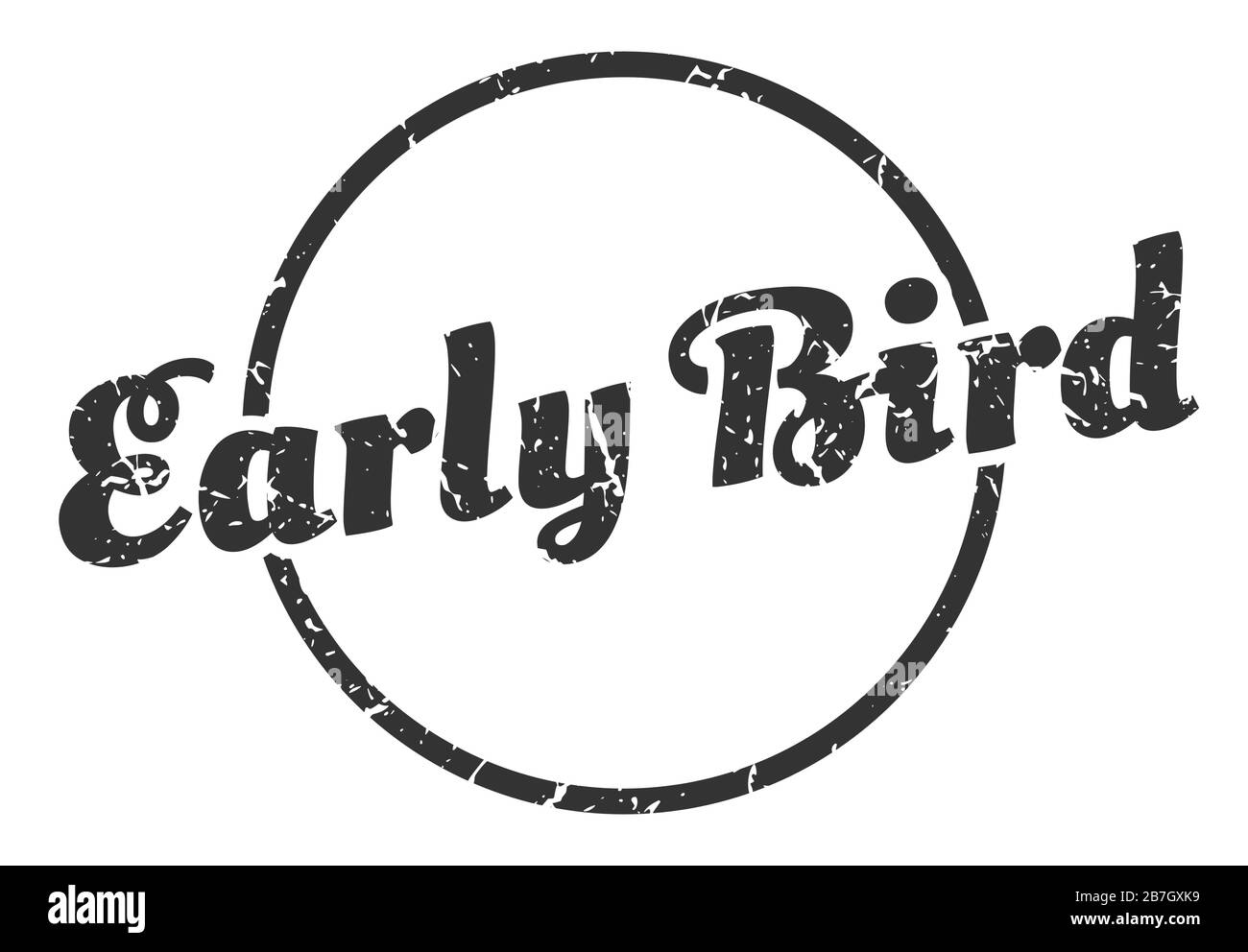 early bird sign. early bird round vintage grunge stamp. early bird ...