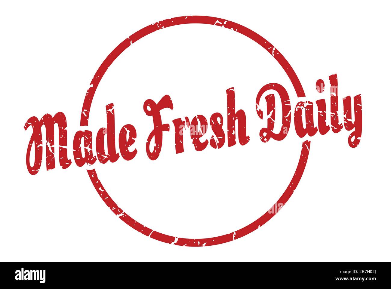 made fresh daily sign. made fresh daily round vintage grunge stamp ...
