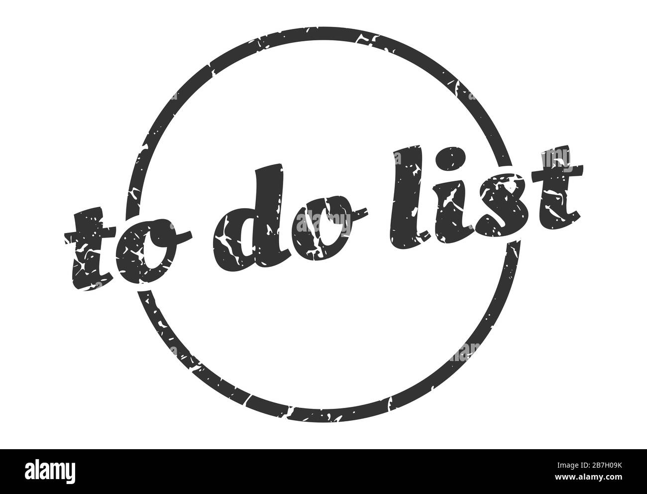 to do list sign. to do list round vintage grunge stamp. to do list ...