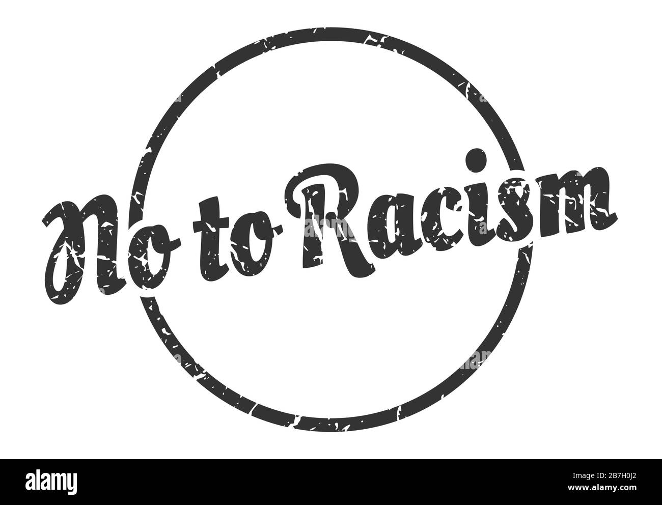 no to racism sign. no to racism round vintage grunge stamp. no to ...