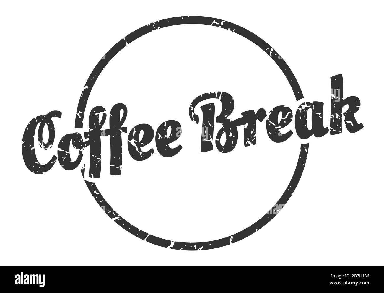 coffee break sign. coffee break round vintage grunge stamp. coffee ...