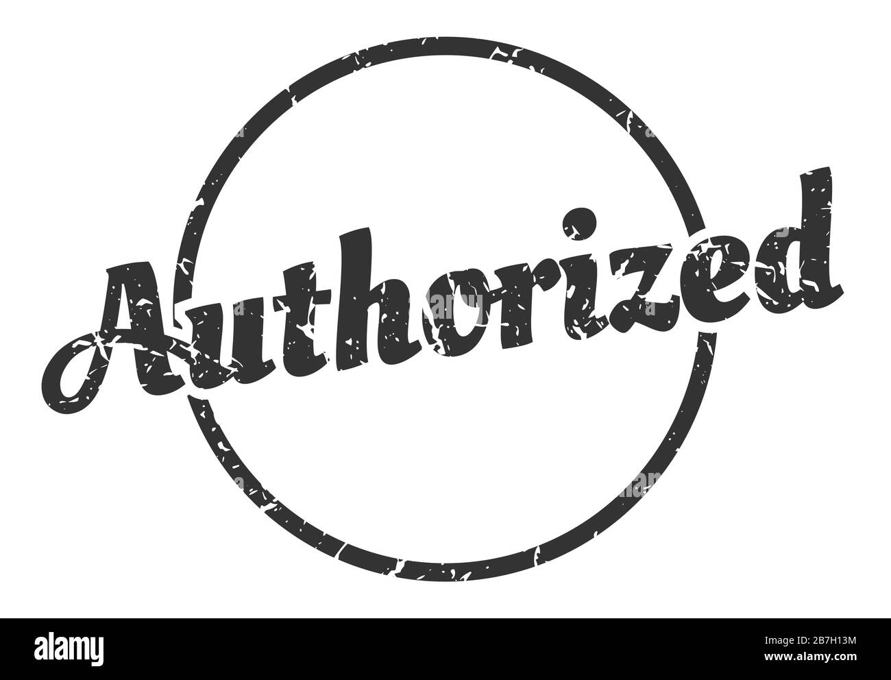 authorized sign. authorized round vintage grunge stamp. authorized ...