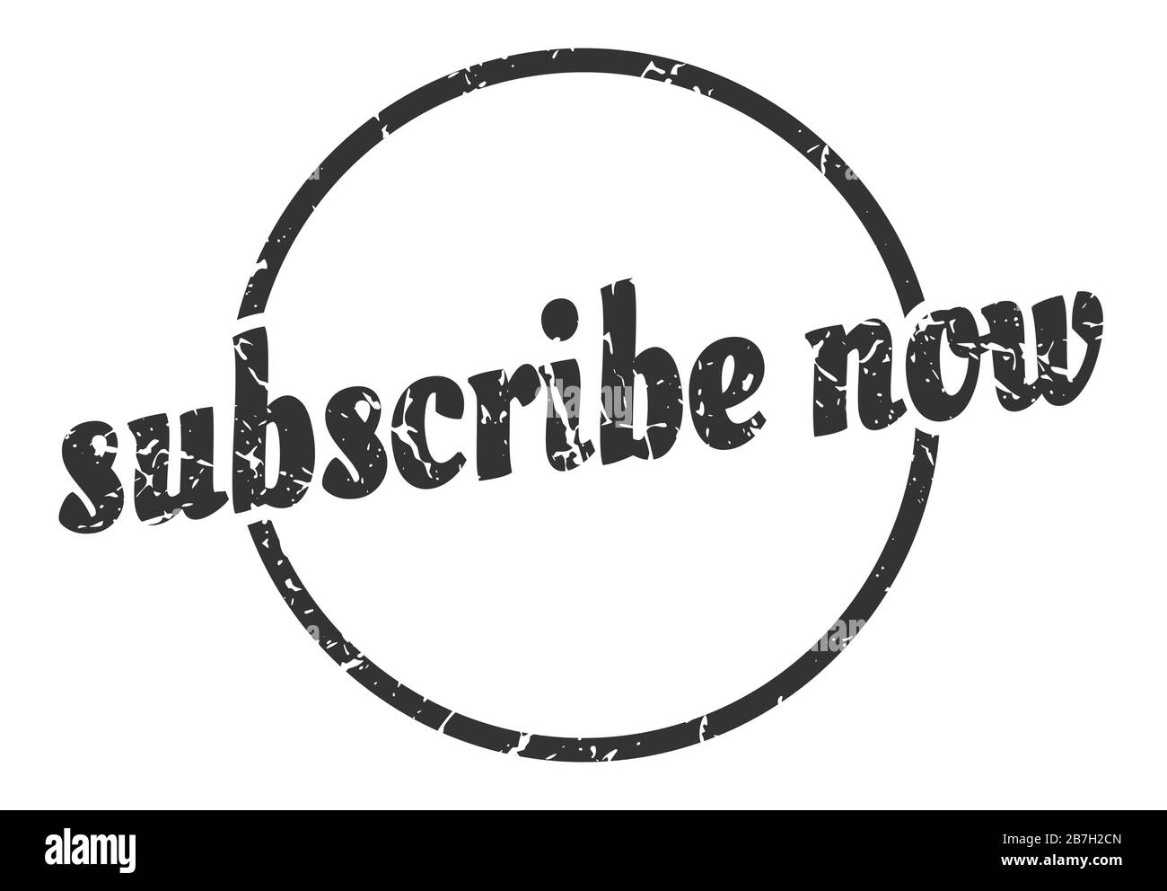 subscribe now sign. subscribe now round vintage grunge stamp. subscribe ...