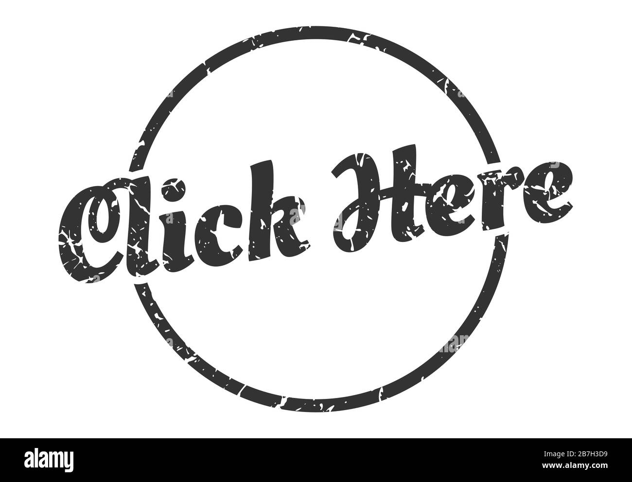 click here sign. click here round vintage grunge stamp. click here ...