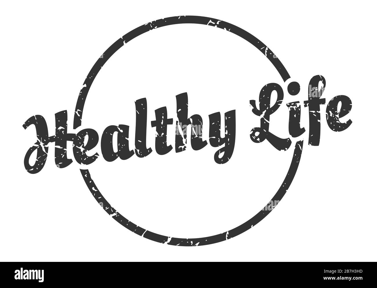 healthy life sign. healthy life round vintage grunge stamp. healthy ...