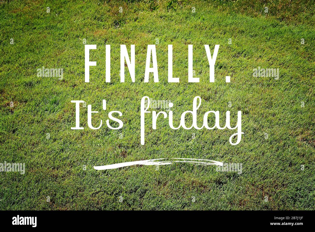 Finally it's Friday - weekend joy motivational poster Stock Photo - Alamy