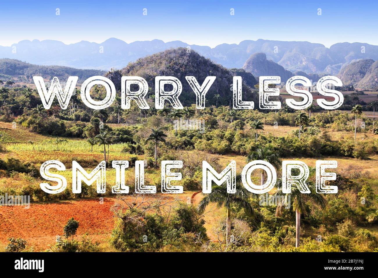 Worry less, smile more. Motivational quote sign. Success motivation ...