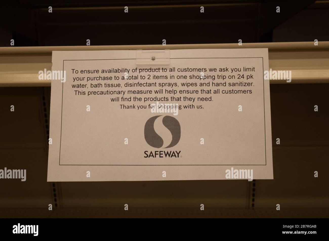 Sign asking consumers to be responsible and not hoard supplies during ...