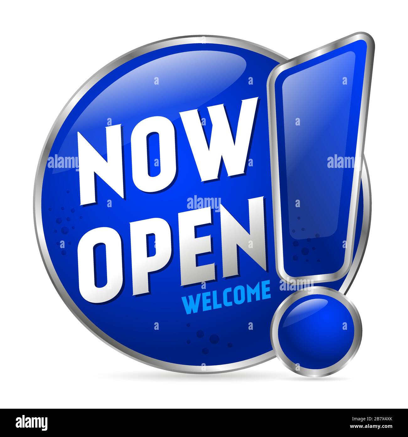 Big blue NOW OPEN button. Sticker on the door. 3D style. Vector ...