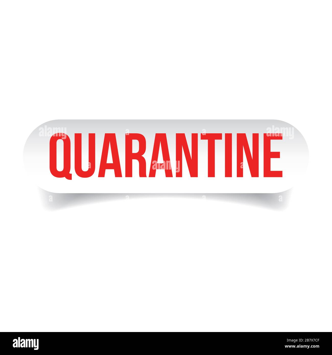 Quarantine sign hi-res stock photography and images - Alamy