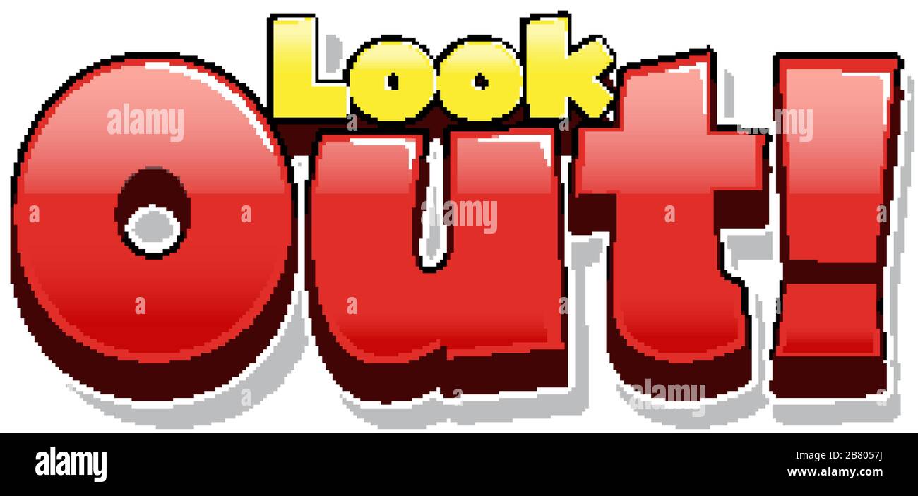 Font design for word look out on white background illustration Stock ...